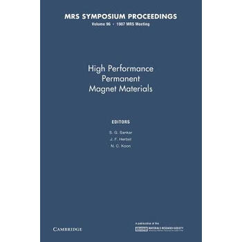 High Performance Permanent Magnet Materials: Vol