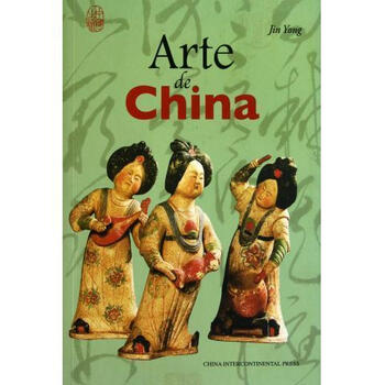 艺术之旅(西班牙文版) 靳永 五洲传播出版社