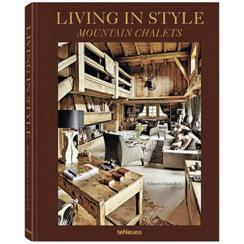 订购Living in Style: Mountain Chalets，时尚生活：山间小屋