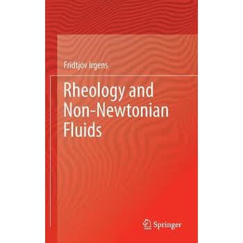 Rheology and Non-Newtonian Fluids