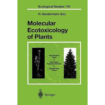 Molecular Ecotoxicology of Plants