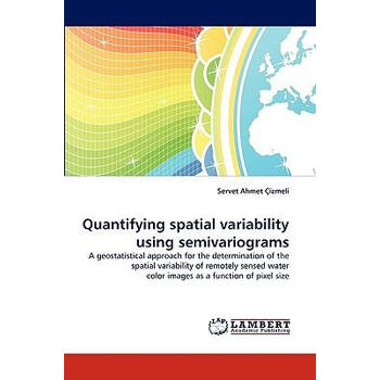 Quantifying Spatial Variability Using Semivario