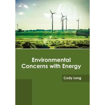 Environmental Concerns with Energy