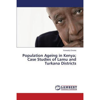Population Ageing in Kenya; Case Studies of Lam