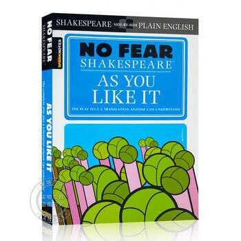 皆大欢喜 As You Like It (No Fear Shakespeare)