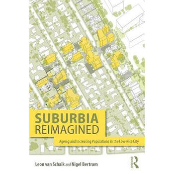 Suburbia Reimagined: Ageing and Increasing Popul