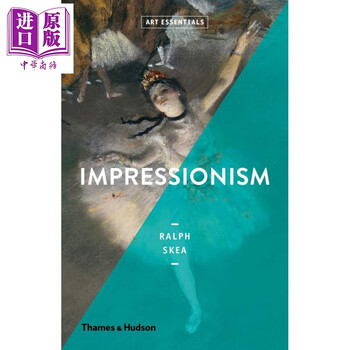 印象派（艺术要领） 英文原版 Impressionism