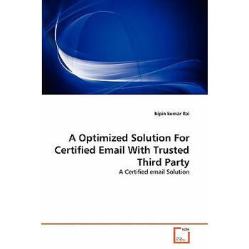 A Optimized Solution for Certified Email with Tr