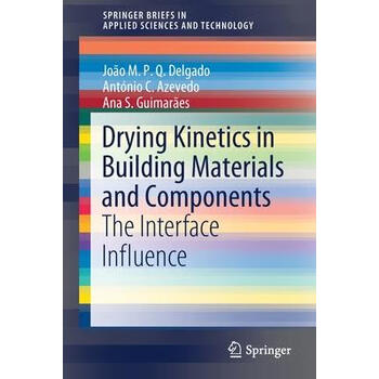 Drying Kinetics in Building Materials and Compon