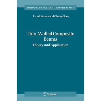 Thin-Walled Composite Beams: Theory and Applica