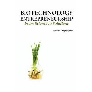 Biotechnology Entrepreneurship from Science to