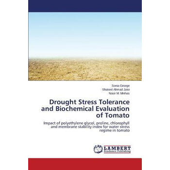 Drought Stress Tolerance and Biochemical Evalua