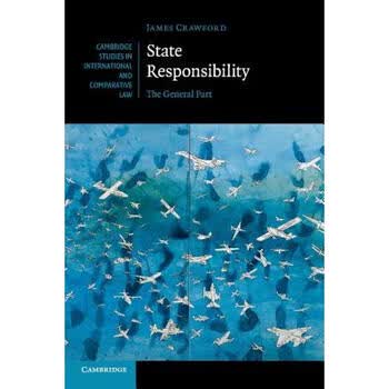 State Responsibility: The General Part - Sta...