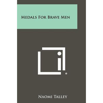 Medals for Brave Men