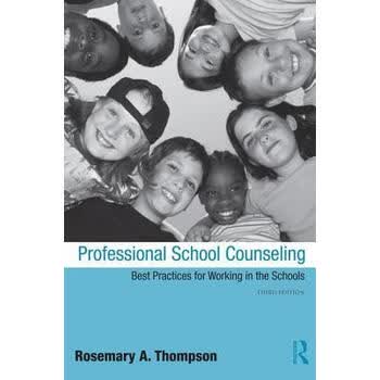 Professional School Counseling: Best Practices