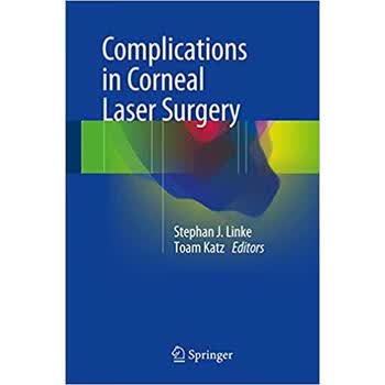 Complications in Corneal Laser Surgery
