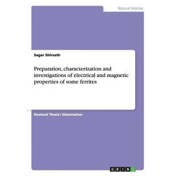 Preparation, Characterization and Investigation