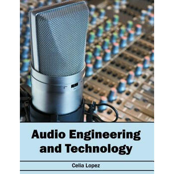 Audio Engineering and Technology