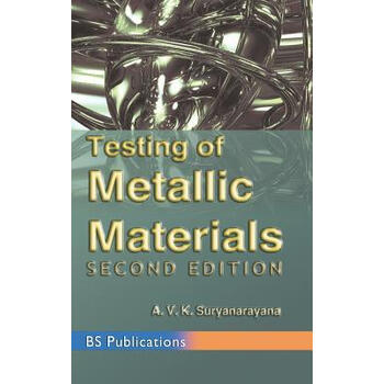 Testing of Metallic Materials