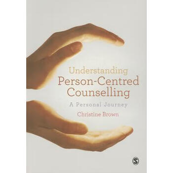 Understanding Person-Centred Counselling