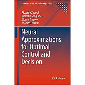 Neural Approximations for Optimal Control and De
