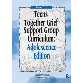 Teens Together Grief Support Group Curriculum: