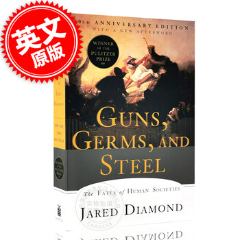 预定 枪炮病菌与钢铁 Guns, Germs, and Steel 英文原版 炮炮 贾雷德