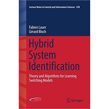 Hybrid System Identification: Theory and Algorit