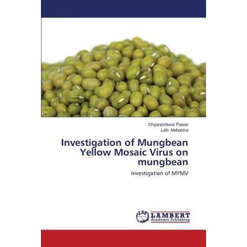 Investigation of Mungbean Yellow Mosaic Virus o