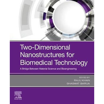 Two-Dimensional Nanostructures for Biomedical Te