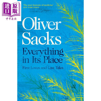 Everything in Its Place 英文原版 奥利弗·萨克斯：一切就绪 Sacks