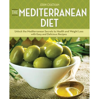 The Mediterranean Diet: Unlock the Mediterra...