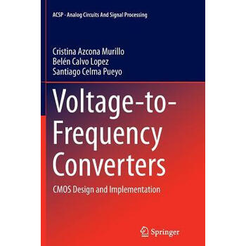 Voltage-To-Frequency Converters: CMOS Design and