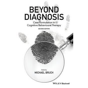 Beyond Diagnosis: Case Formulation in Cognitive