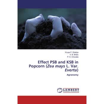 Effect PSB and KSB in Popcorn (Zea mays L. Var.