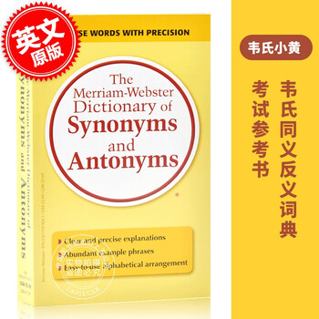 韦氏同义词反义词典 韦小黄 英文原版 Merriam-Webster Diction