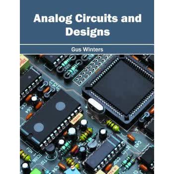 Analog Circuits and Designs