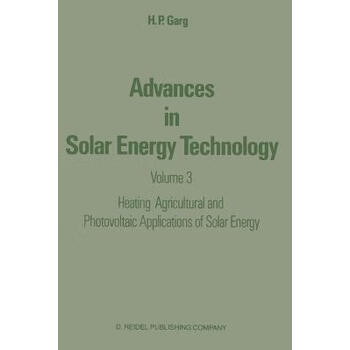 Advances in Solar Energy Technology: Volume 3 H