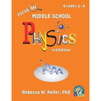 Focus On Middle School Physics Student Textbook