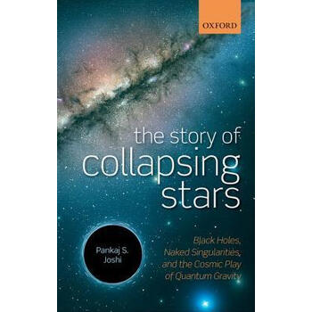 高被引The Story of Collapsing Stars: Black Holes,