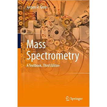 Mass Spectrometry: A Textbook