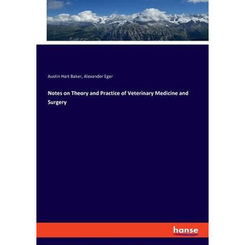Notes on Theory and Practice of Veterinary Medi