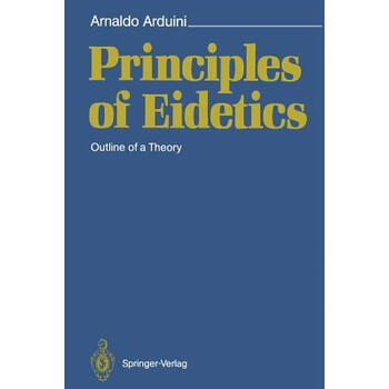 Principles of Eidetics: Outline of a Theory