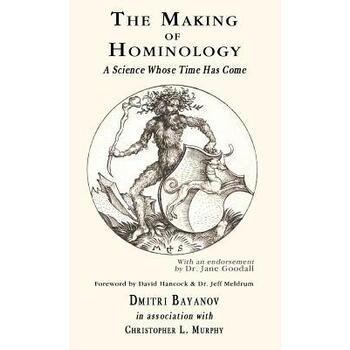 The Making of Hominology: A Science Whose Time H