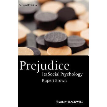 Prejudice: Its Social Psychology