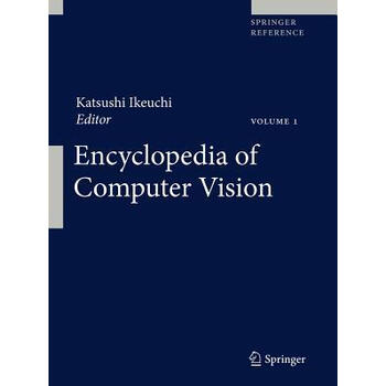 Computer Vision: A Reference Guide (2014)
