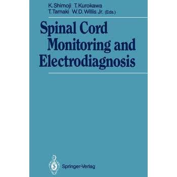 Spinal Cord Monitoring and Electrodiagnosis