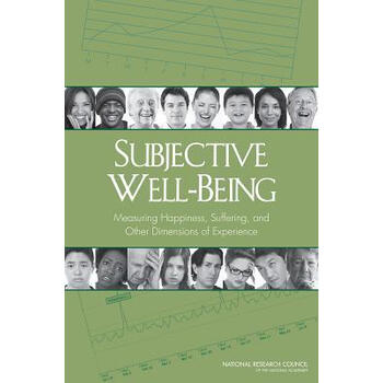 Subjective Well-Being: Measuring Happiness, Suff