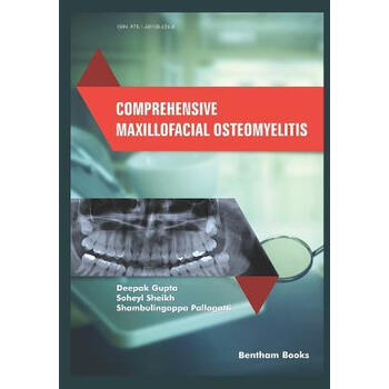 Comprehensive Maxillofacial Osteomyelitis