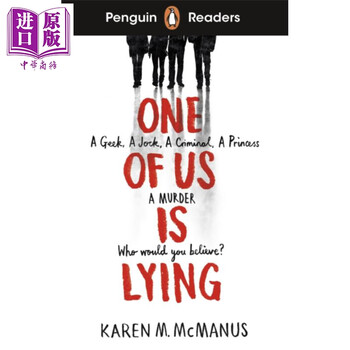 企鹅阅读第6级 谁在说谎 ELT分级阅读 One Of Us Is Lying ELT Graded Reader 英文原版 Karen M McManus